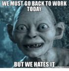 21 Funny Back to Work Memes Make That First Day Back Less Dreadful