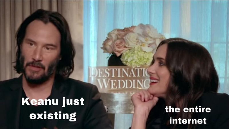 51 Keanu Reeves Memes That Are Simply Breathtaking