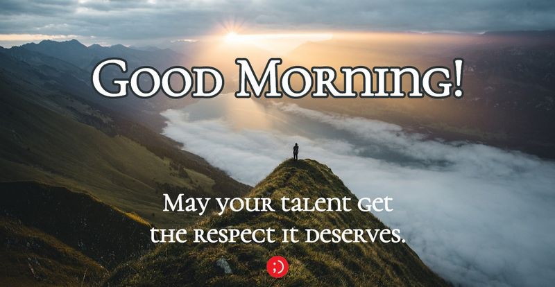 71 Good Morning Images to Wish You and People You Love the Best Day