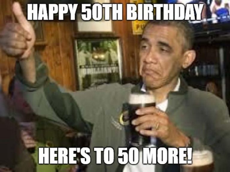 101 50th Birthday Memes to Make Turning the Happy Big 5-0 the Best