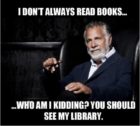 73 Funny Reading Memes That Will Make All Book Lovers Laugh