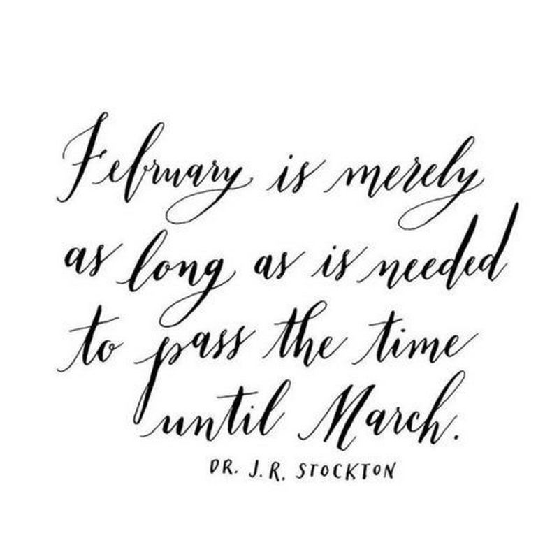 35 February Quotes for an Inspirational and Happy Welcome to 2021