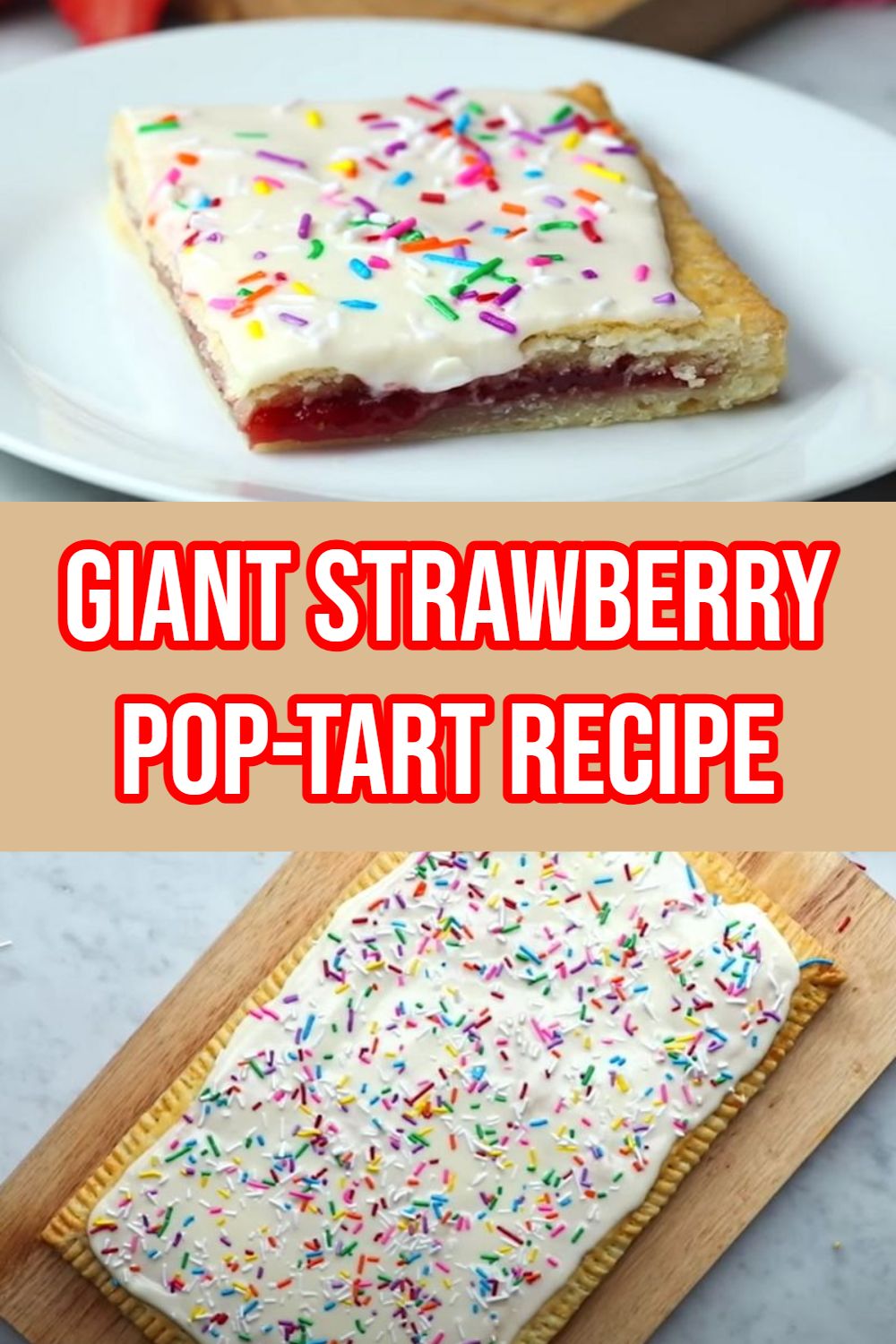Giant Strawberry Pop-Tart Recipe Makes Breakfast an Epic Treat - Winkgo