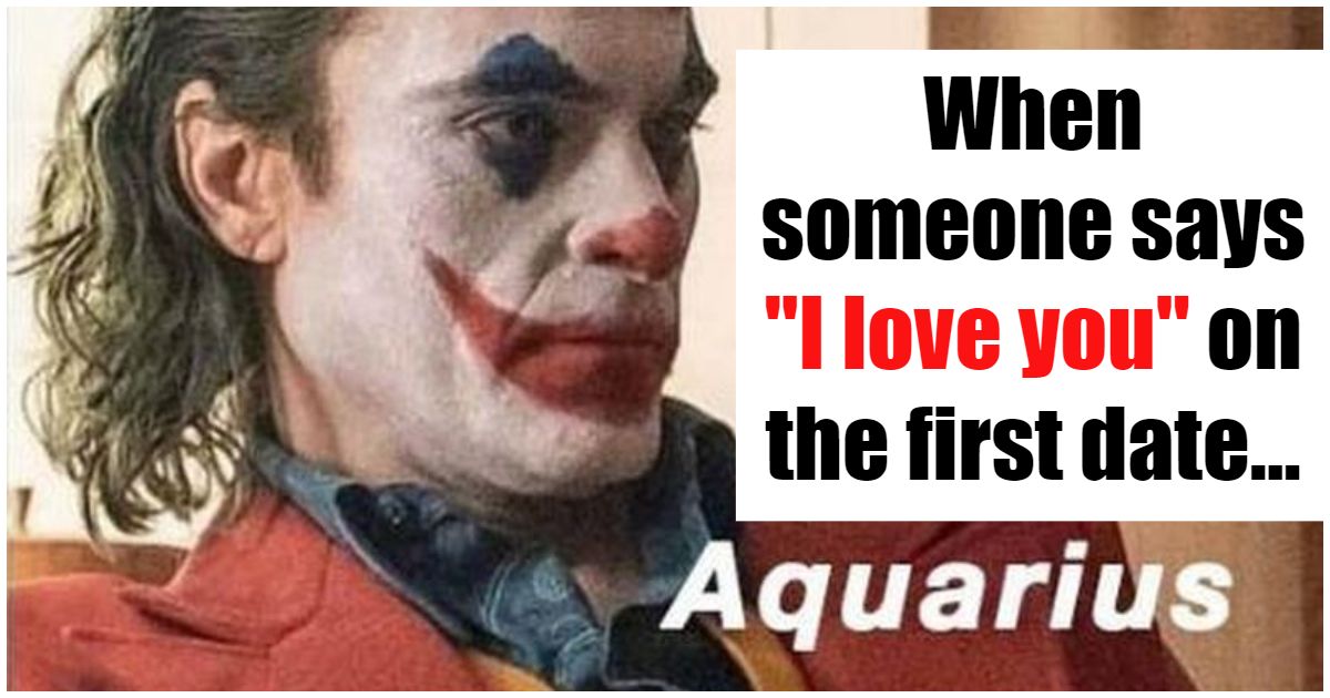 61 Funny Aquarius Memes | Zodiac Season from January 20 - February 18