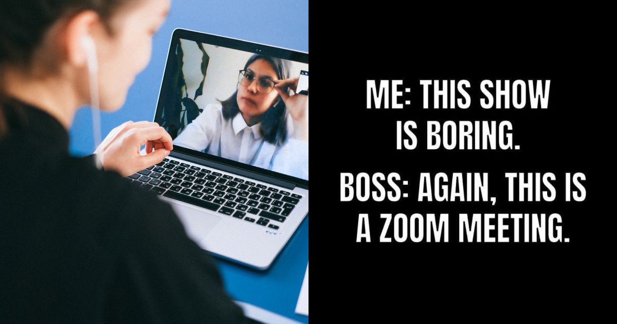 39 Funny Zoom Memes That Are 100% Relatable
