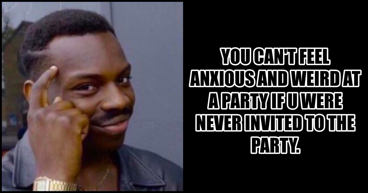 33 Anxiety Memes to the Rescue