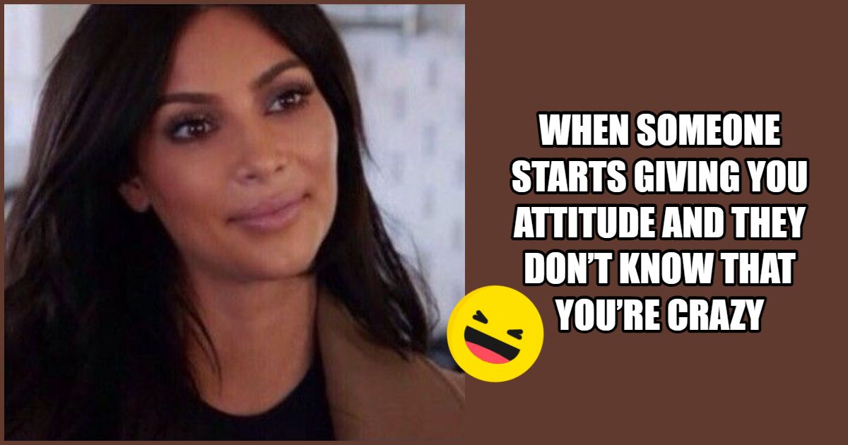 31 Crazy Memes to Make You Laugh and Take the Edge Off